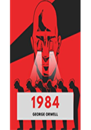 1984 By George Orwell: Book Review For Teachers – RPZGIY