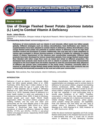 Use of Orange Fleshed Sweet Potato [Ipomoea batatas (L) Lam] to Combat Vitamin A Deficiency ...