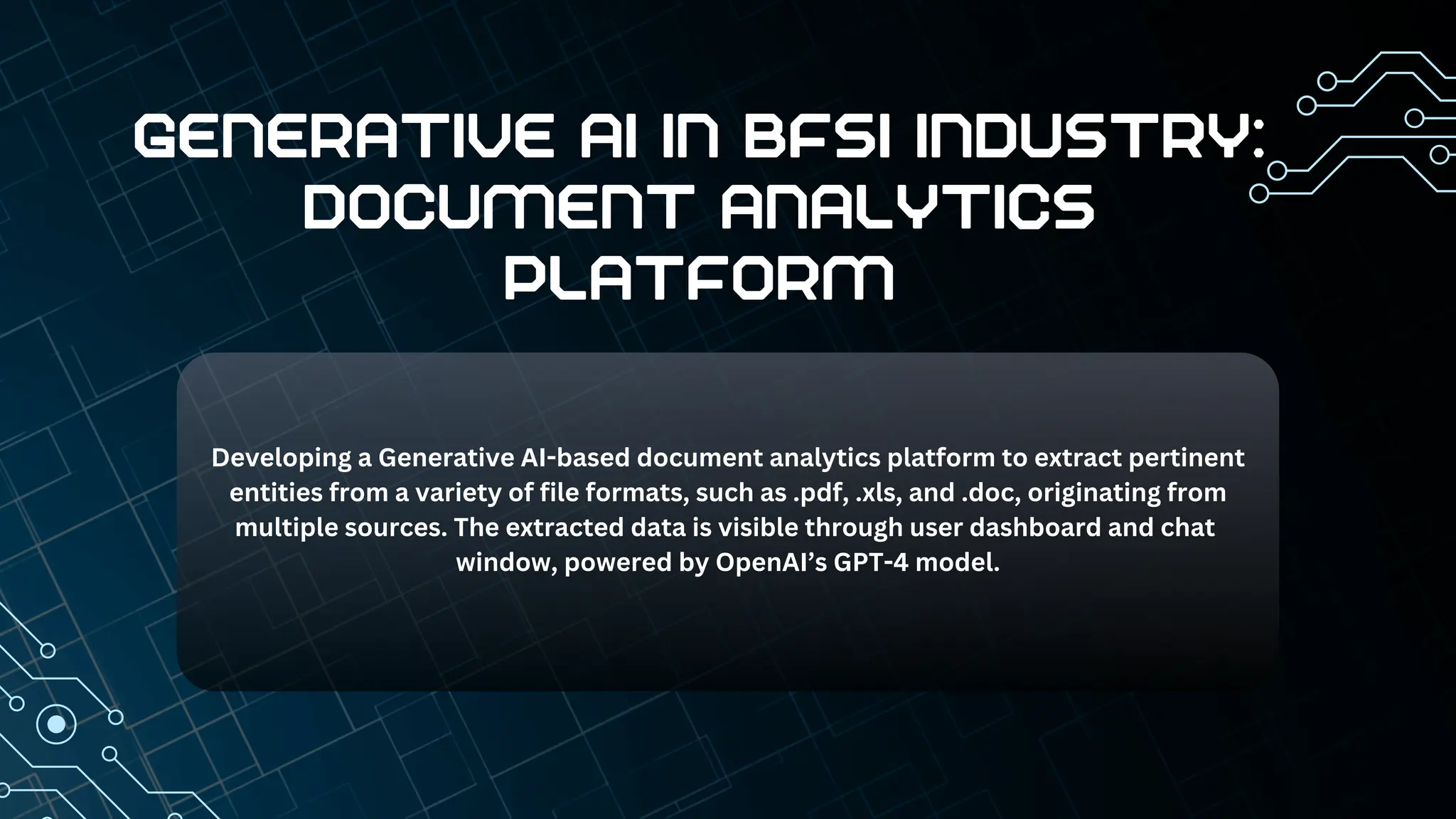 GENERATIVE AI IN BFSI INDUSTRY: DOCUMENT ANALYTICS PLATFORM | PDF