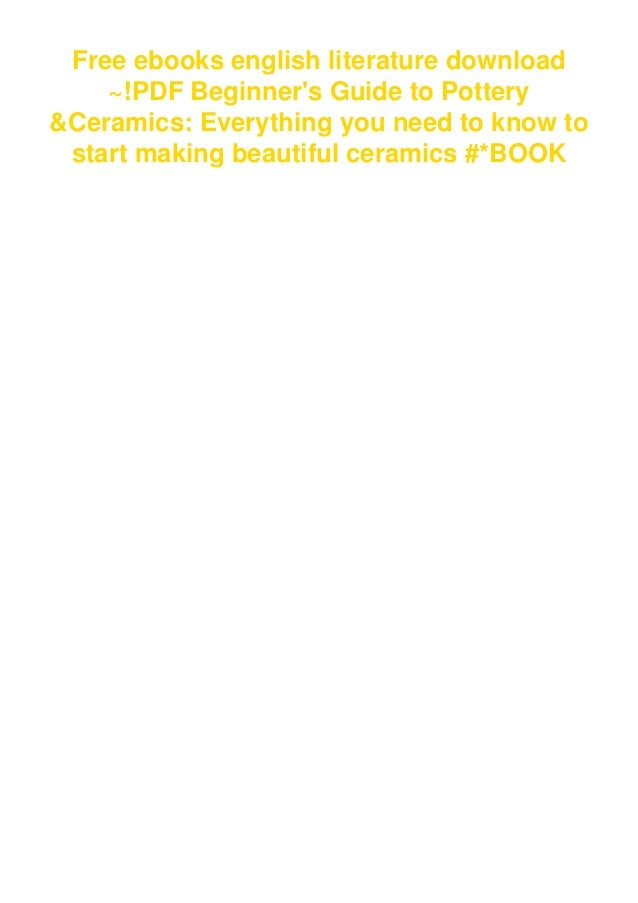 ~!PDF Beginner's Guide to Pottery & Ceramics: Everything you need to ...