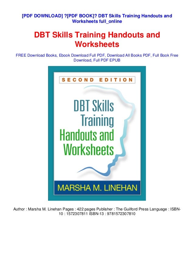 ?[PDF BOOK]? DBT Skills Training Handouts and Worksheets