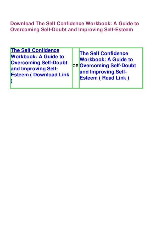 ~ Pdf Bookthe Self Confidence Workbook A Guide To Overcoming Self D…