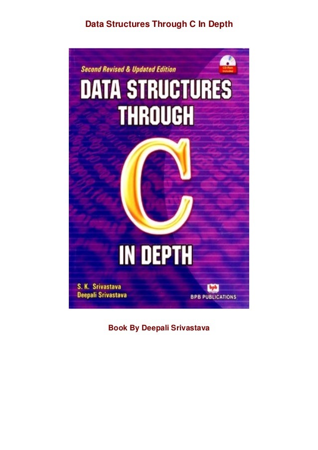 Pdf Data Structures Through C In Depthbydeepali Srivastava Pdfbooks