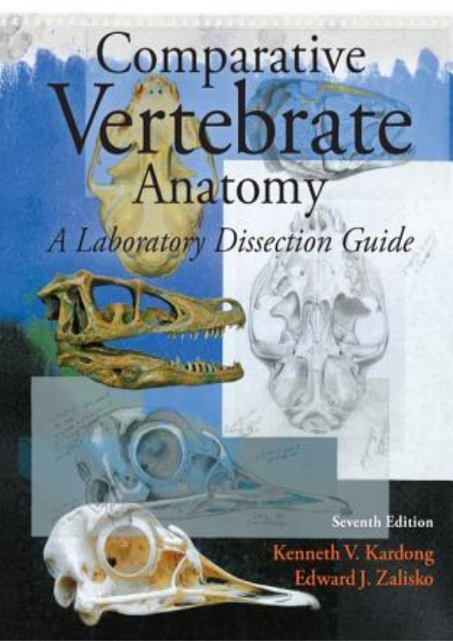 pdf download Comparative Vertebrate Anatomy: A Laboratory Dissection ... pdf download Comparative Vertebrate Anatomy: A Laboratory Dissection ...