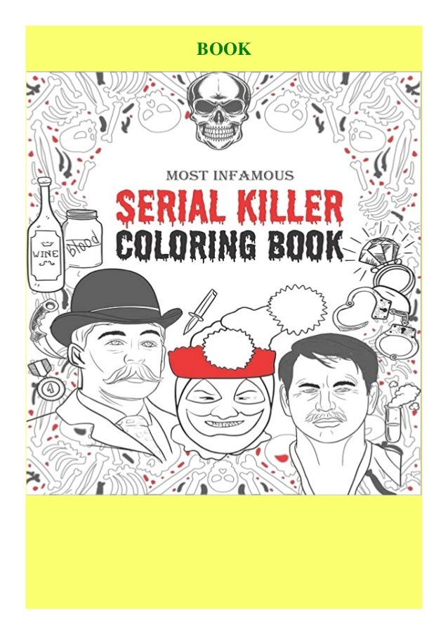 PDF-DOWNLOAD Serial Killer Coloring Book An adult coloring book filled ...