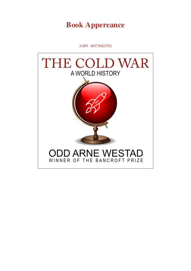 the cold war: a world history pdf