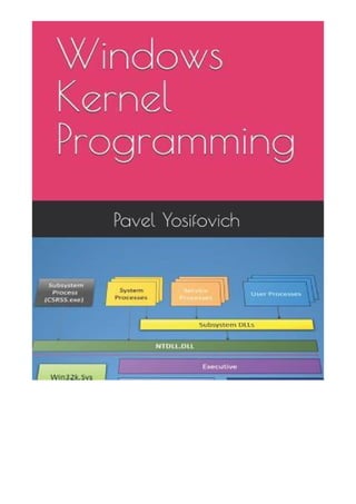 [PDF] Download Windows Kernel Programming !^DOWNLOADPDF$ | PDF