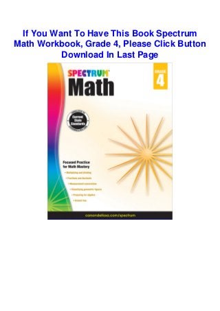 [PDF]DownloadSpectrum Math Workbook, Grade 4#FullAcces|By-Thomas Richards