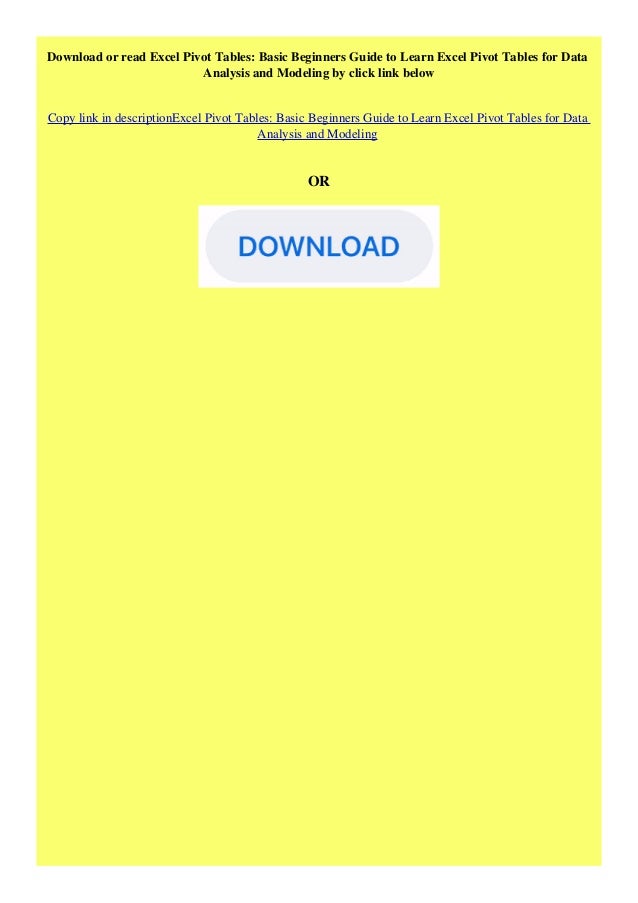 PDF Excel Pivot Tables Basic Beginners Guide To Learn Excel Pivot PDF Excel Pivot Tables Basic Beginners Guide To Learn Excel Pivot