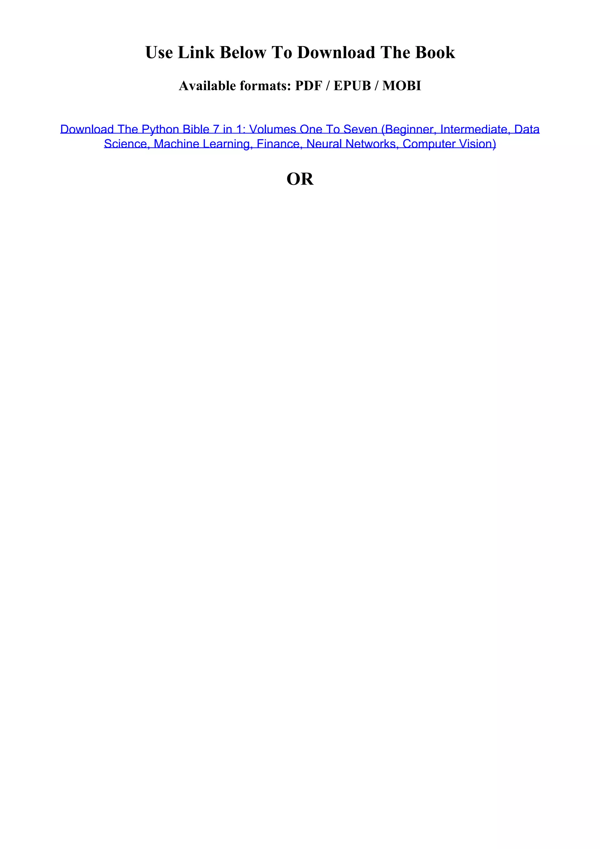 [PDF]freeThe Python Bible 7 in 1: Volumes One To Seven (Beginner, | PDF