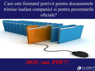 Oferiti o imagine profesionala documentelor | PPTX