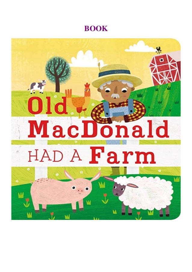 Old MacDonald had a farm Book PDF