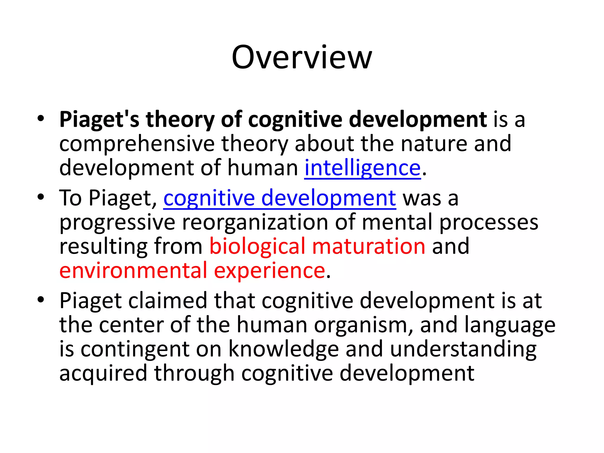 Piaget's theory of cognitive development | PPTX