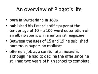 Piaget's theory of cognitive development | PPTX