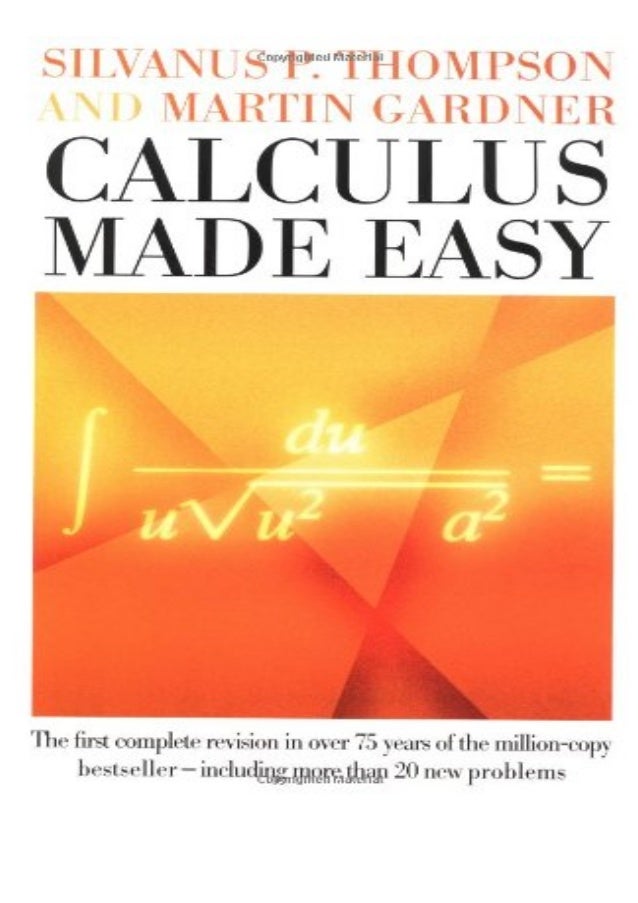 PDF Télécharger calculus made easy Gratuit PDF | PDFprof.com