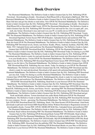 @^PDF The Illustrated Mahabharata: The Definitive Guide to India's ...