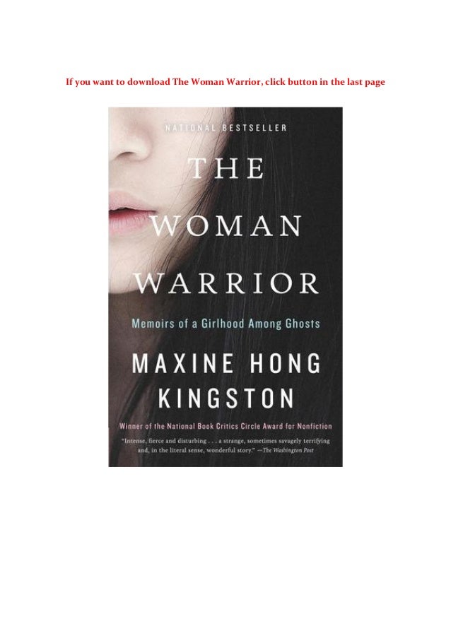 ( PDF ) The Woman Warrior (By-Maxine Hong Kingston) ( PDF ) The Woman Warrior (By-Maxine Hong Kingston)
