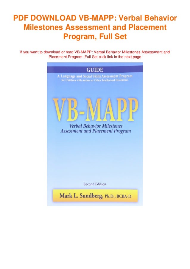 ( PDF ) VB-MAPP: Verbal Behavior Milestones Assessment and Placement Program, Full Set