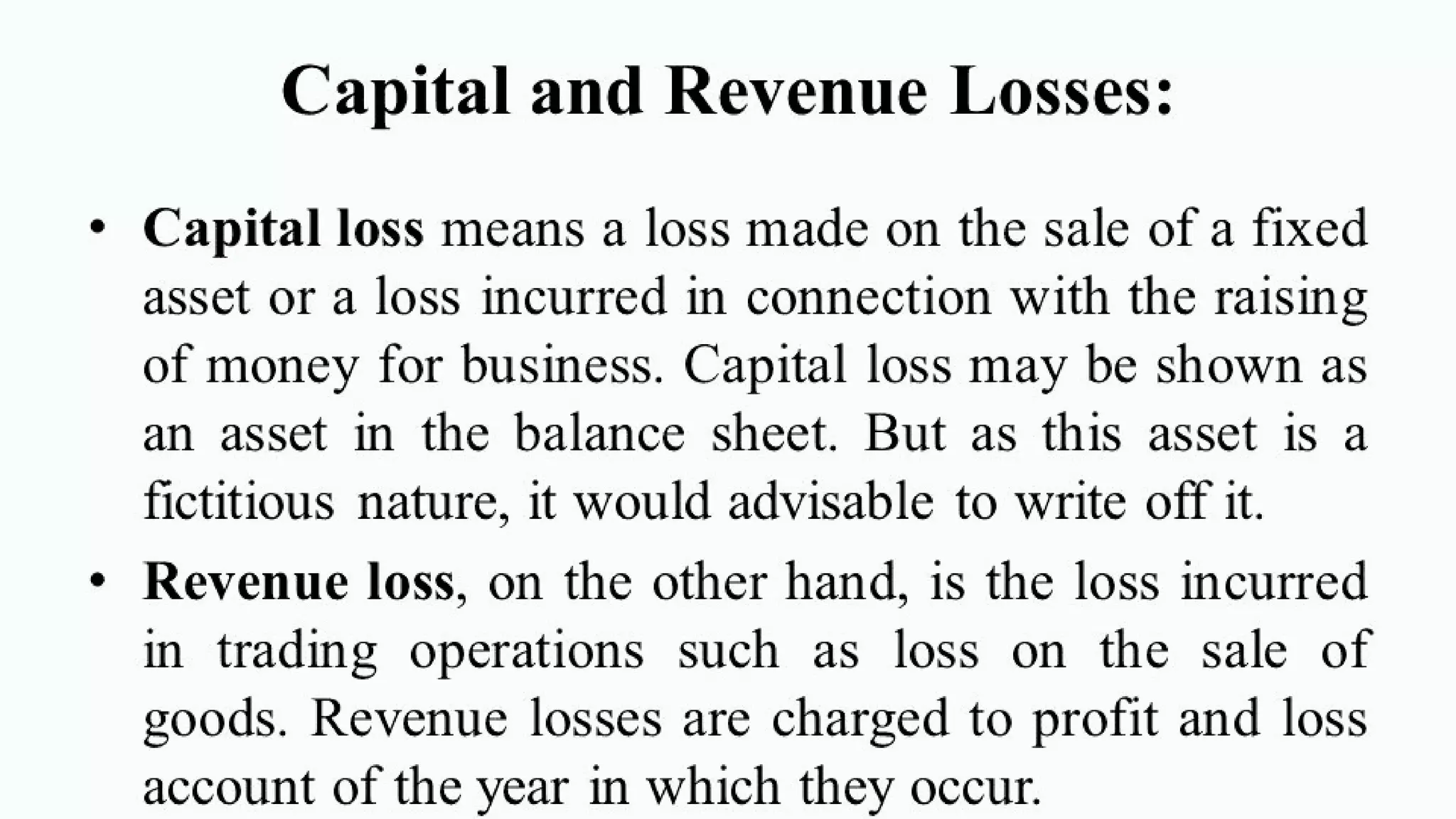 How would you distinguish between a capital loss from a revenue loss ...
