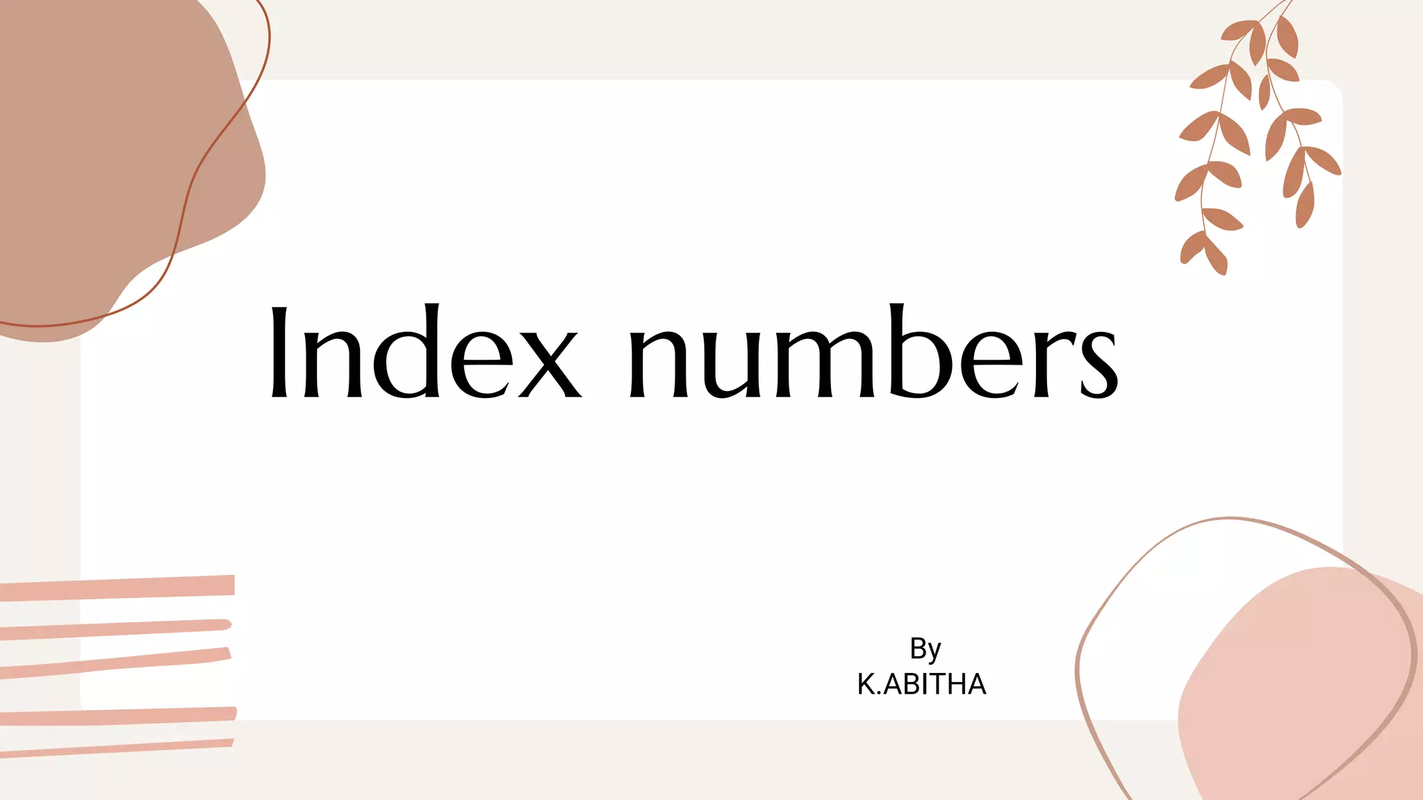 Index numbers | PPT