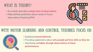 Motor control theories (SED 651 MOTOR LEARNING) | PDF