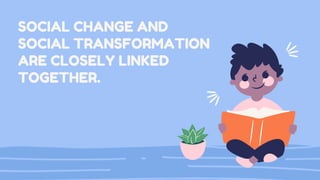 Social change under social transformation | PDF