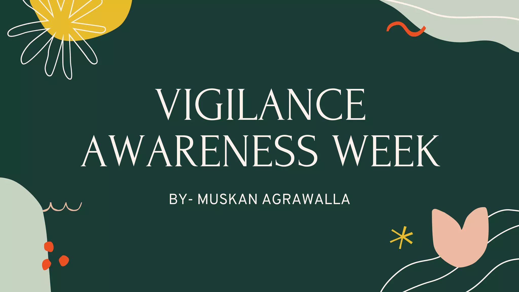 VIGILANCE AWARENESS WEEK PDF By Muskan | PDF