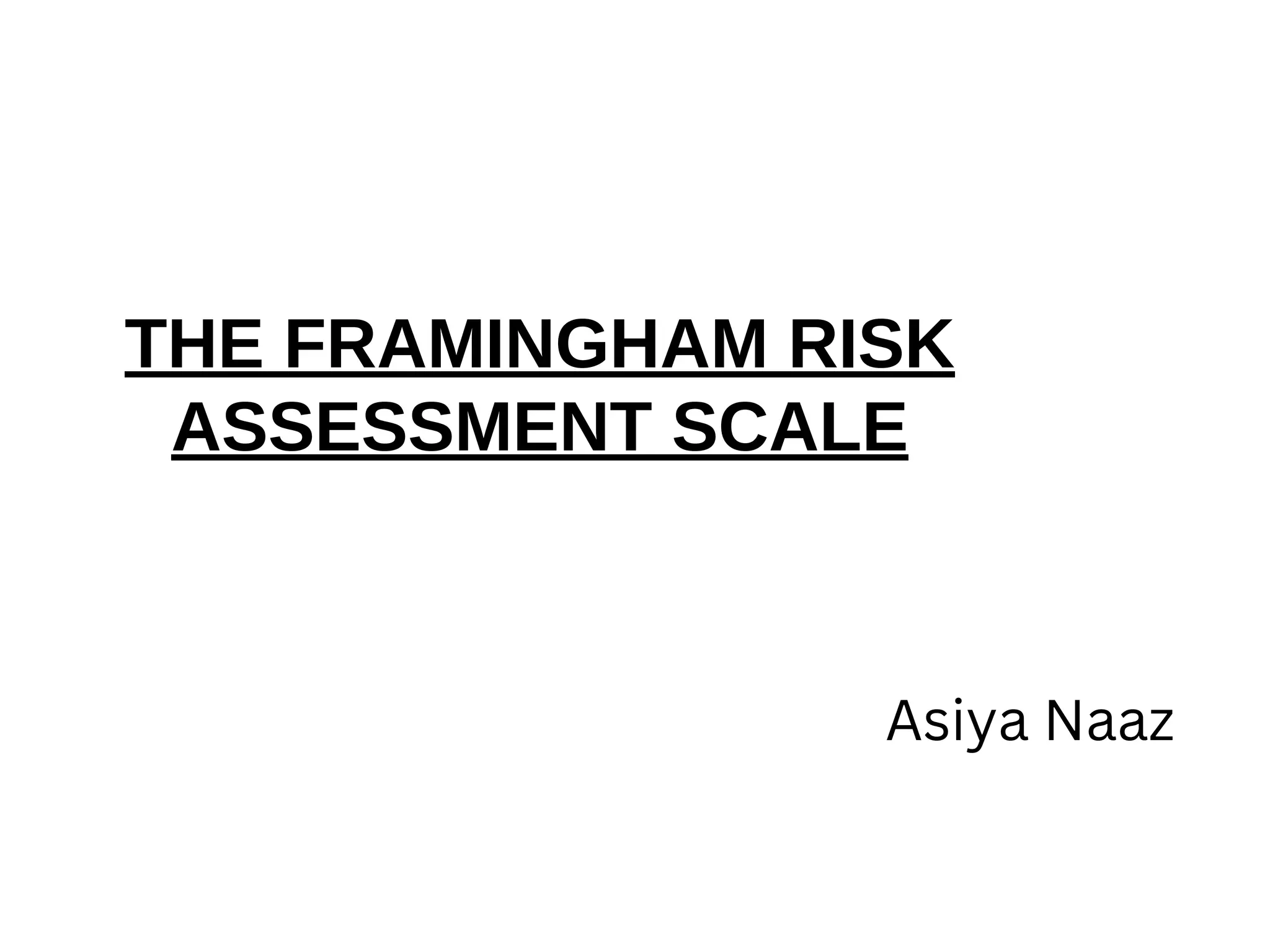 Framingham Risk Assessment Scale | PDF