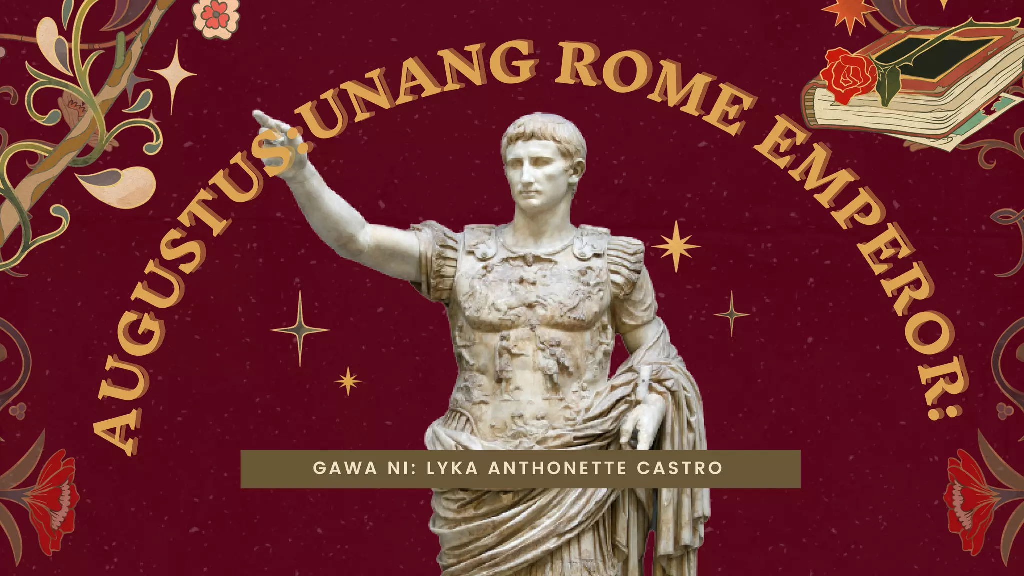 "Augustus: Unang Emperor Ng Rome" | PDF