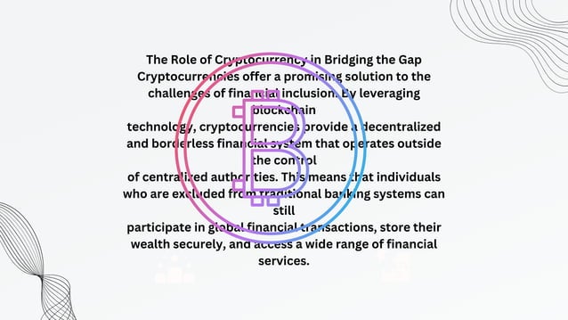 Cryptocurrency and Defi : Bridging the gap for financial inclusion. | PDF