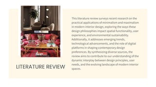 Minimalism vs maximalism A case study on design philosophies | PDF