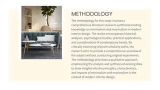 Minimalism vs maximalism A case study on design philosophies | PDF