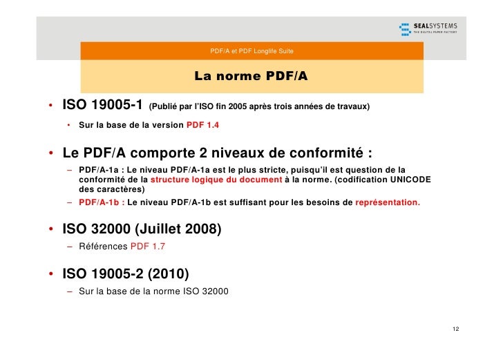 Presentation PDF/A - Norme ISO 19005-1 (1a 1b)