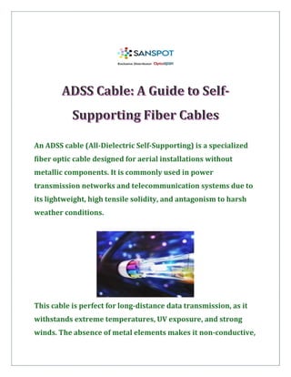ADSS Cable: A Guide to Self-Supporting Fiber Cables | PDF