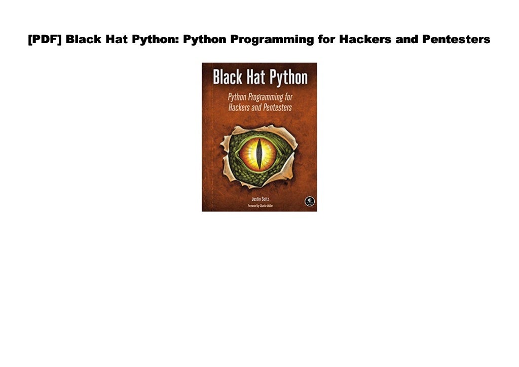 Pdf~ Black Hat Python Python Programming For Hackers And Pentesters