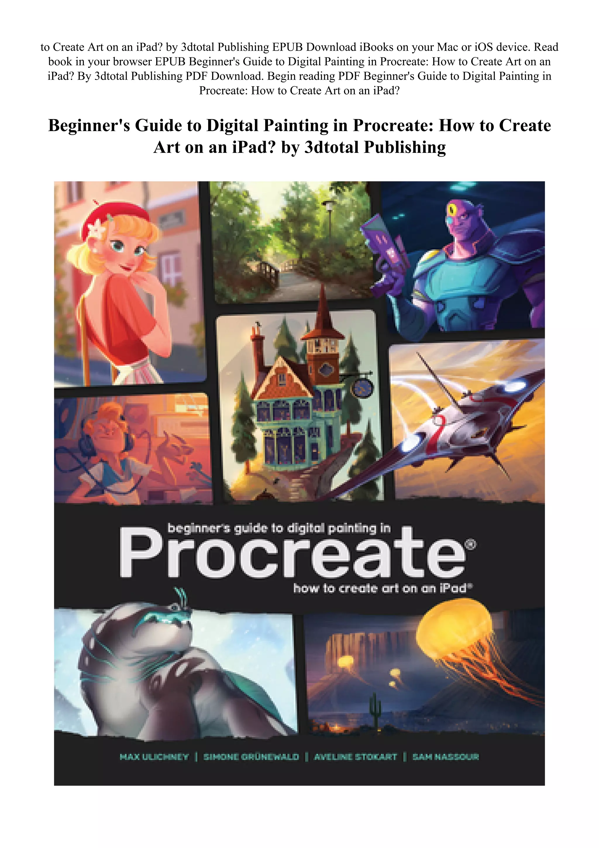 [PDFBOOK]Beginner's Guide to Digital Painting in Procreate: How to Create Art | PDF