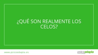 Descubre la terapia en pareja: los celos | PDF