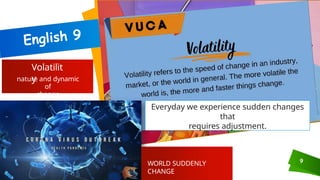VUCA: Unchanging Values in the VUCA World | PPTX