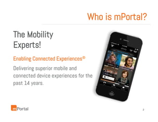 mPortal Company Overview - Mobile Experience Platform | PDF