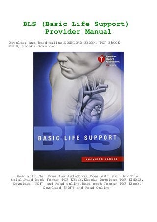 [PDF] DOWNLOAD READ BLS (Basic Life Support) Provider Manual [W.O.R.D]