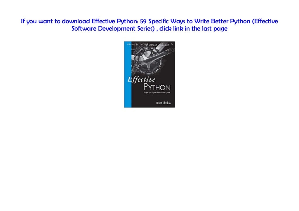 [read] Effective Python 59 Specific Ways To Write Better Python Eff…