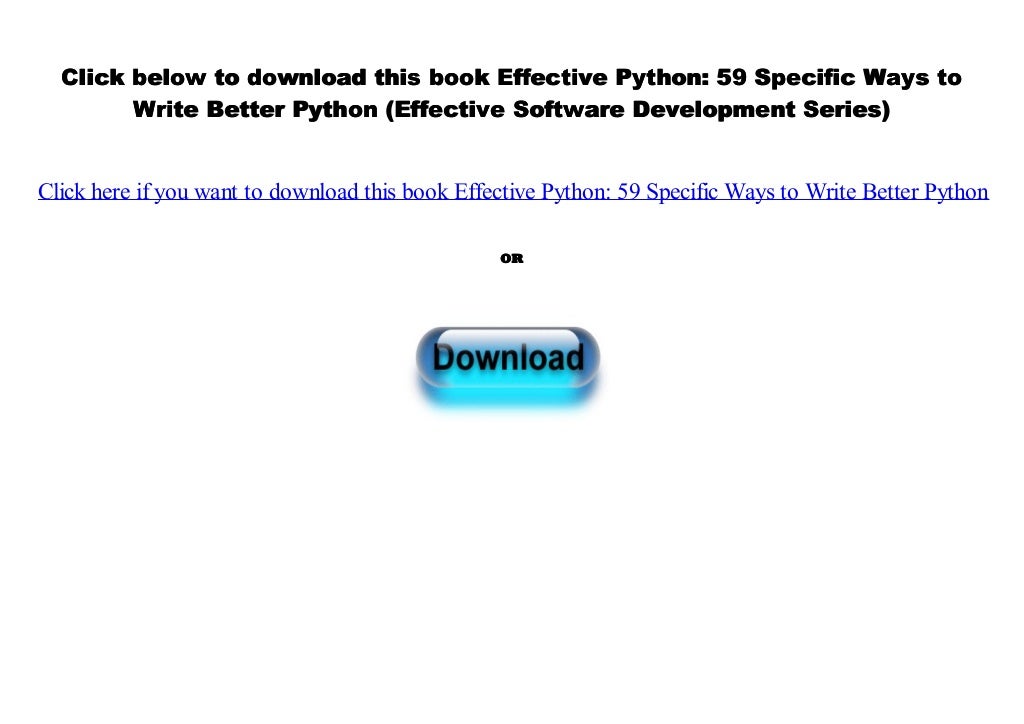 [read] Effective Python 59 Specific Ways To Write Better Python Eff…
