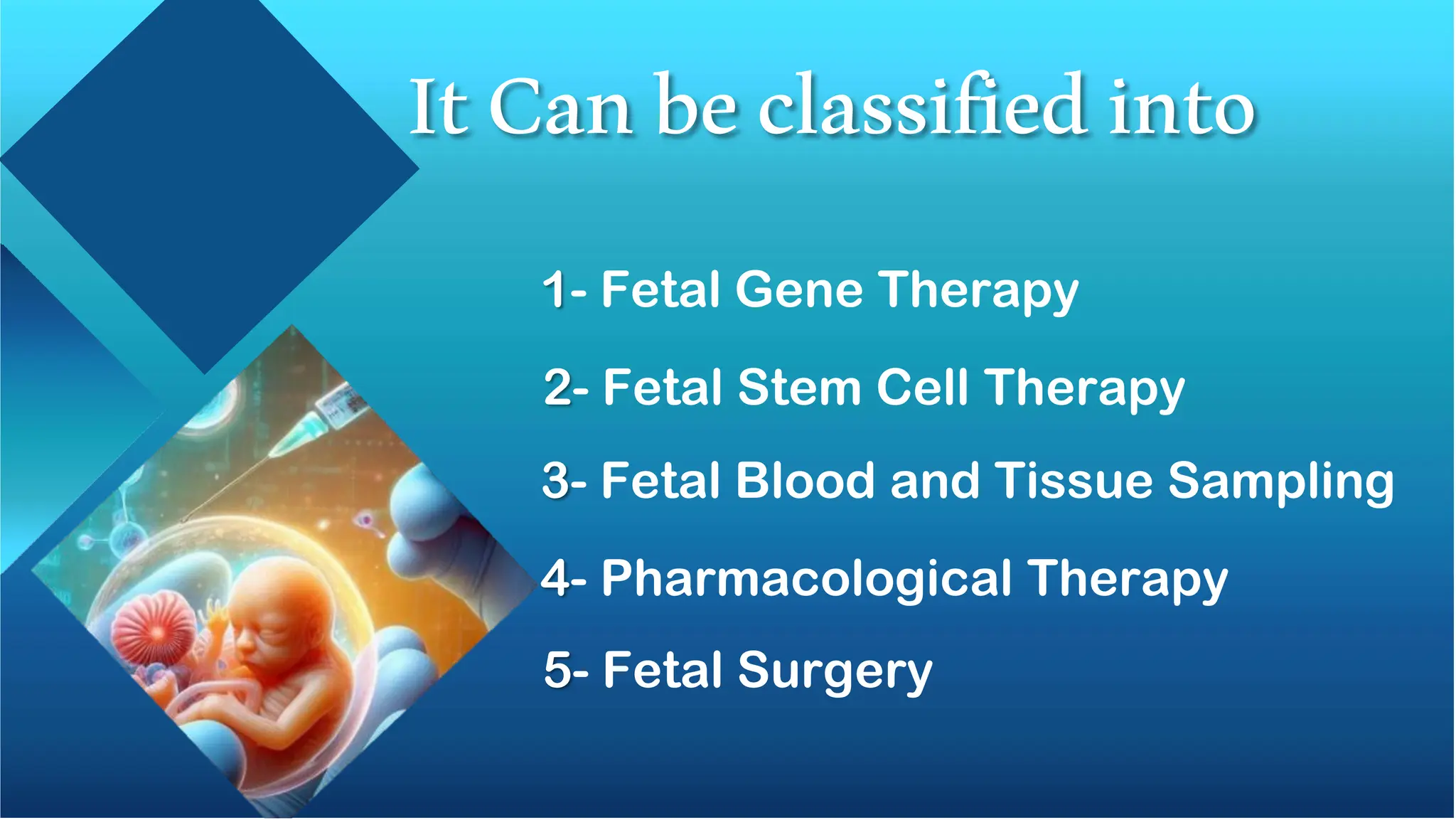 PRESENTATION OF FETAL GENE THERAPY. PDF. | PPT