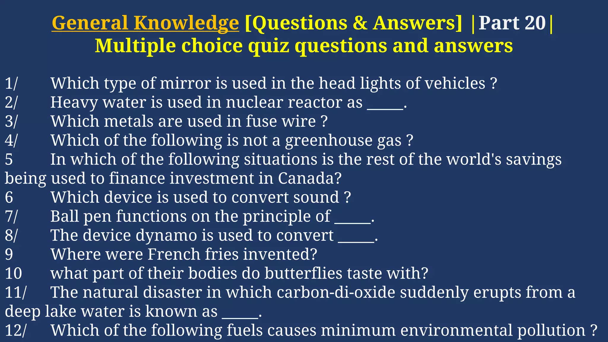 General knowledge | Questions & Answers [gk part 20]-MCQs | PPT