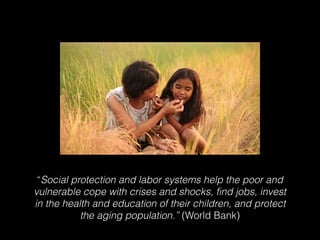Social Protection: Pros and Cons | PPT