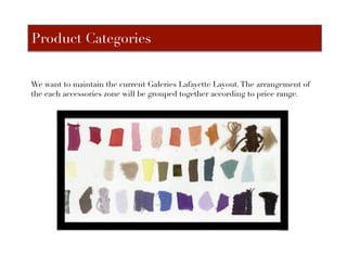 Galeries Lafayette Accessories Merchandising | PDF