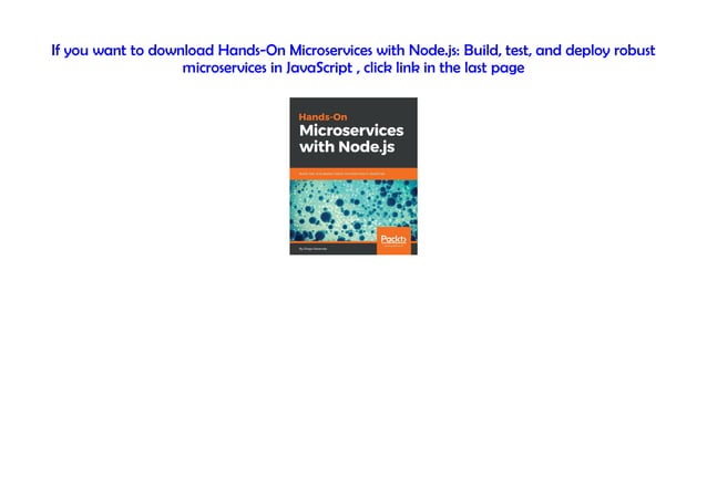 [PDF] Hands-On Microservices with Node.js: Build, test, and deploy ...