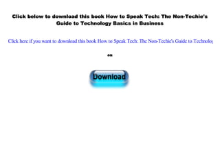 [#Pdf~] how to speak tech the non techie's guide to technology basics in business | PDF