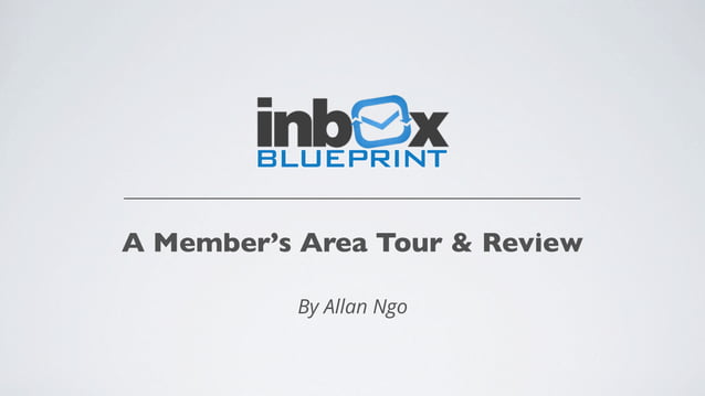 Inbox Blueprint Member's Area Walkthrough and Review | PPT