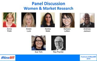 International Women's Day Panel Discussion - Festival of NewMR | PPT
